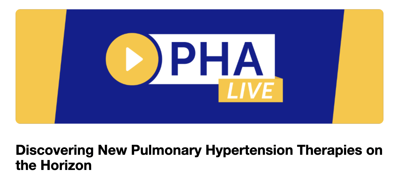 “Discovering New Pulmonary Hypertension Therapies on the Horizon”, a ...